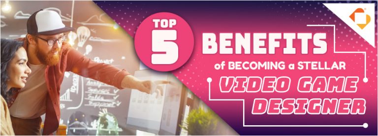 Top 5 Benefits of Becoming a Stellar Video Game Designer - Buildbox ...